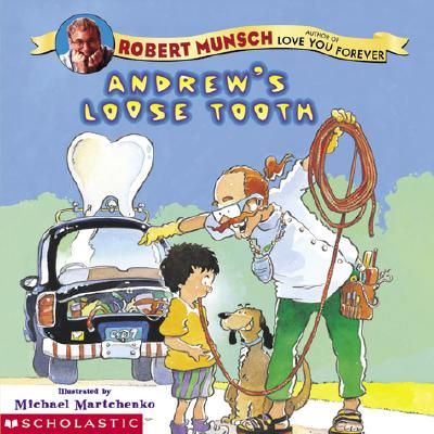 楽天ブックス: Andrew's Loose Tooth - Robert N. Munsch - 9780439388504 : 洋書