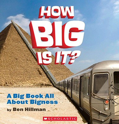 楽天ブックス: How Big Is It?: A Big Book All about Bigness - Ben Hillman ...