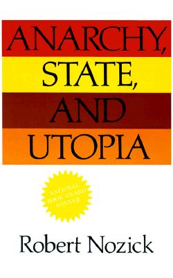 楽天ブックス: ANARCHY,STATE,AND UTOPIA(B) - ROBERT NOZICK - 9780465097203 : 洋書