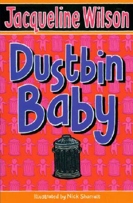 楽天ブックス: DUSTBIN BABY(B) - JACQUELINE WILSON - 9780552556118 : 洋書