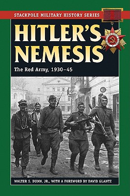 楽天ブックス: Hitler's Nemesis: The Red Army, 1930-45 - David Col Glantz ...