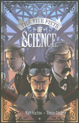 楽天ブックス: The Five Fists of Science - Matt Fraction - 9781582406053 : 洋書