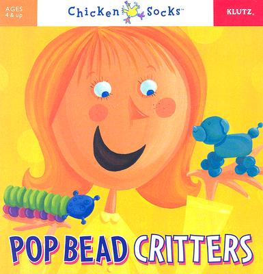 楽天ブックス: Pop Bead Critters [With Pop Beads] - Klutz Press ...