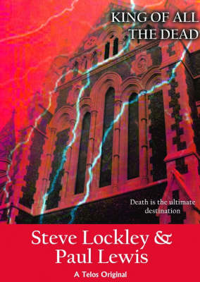 楽天ブックス: King of All the Dead - Steve Lockley - 9781903889619 : 洋書