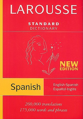 楽天ブックス: Larousse Standard Dictionary: Spanish-/English/English-Spanish ...