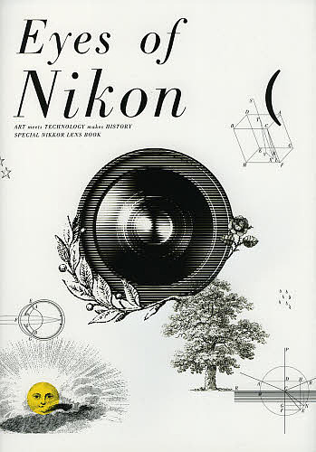 【楽天市場】【送料無料】Eyes of Nikon ART meets TECHNOLOGY makes HISTORY SPECIAL ...