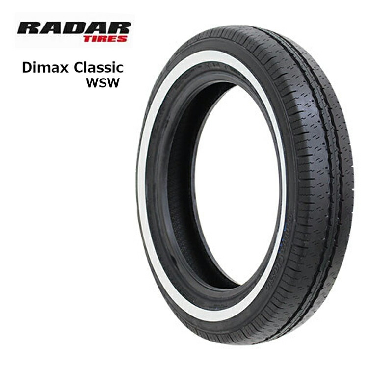 【楽天市場】送料無料 レーダー ディーマックス クラシック.WSW (1本/2本/4本) 夏 タイヤ RADAR Dimax Classic ...