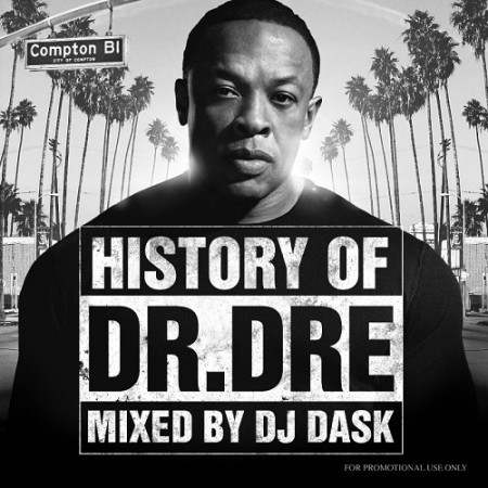 【楽天市場】DJ DASK / HISTORY OF DR. DRE [CD]：CASTLE RECORDS