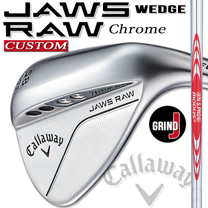 【楽天市場】【メーカーカスタム】Callaway(キャロウェイ) JAWS RAW LE Jグラインド ウェッジ 右用 N.S.PRO ...