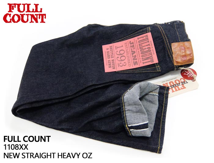 【楽天市場】フルカウント FULL COUNT[1108XX]15.5oz ニューストレート デニム NEW STRAIGHT HEAVY OZ：CLEVER WEB SHOP