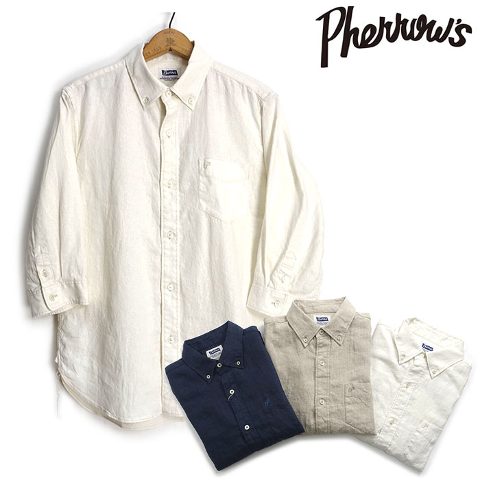 【楽天市場】フェローズ Pherrow's [25S-P7BD1] 七分袖 リネン B.Dシャツ Linen B.D. shirt 日本製：CLEVER WEB SHOP