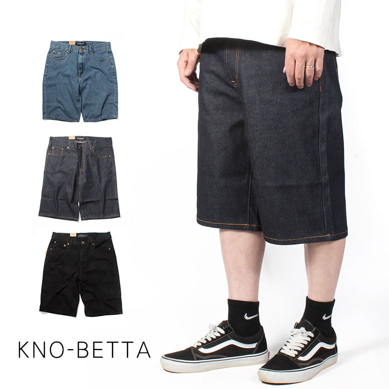 【楽天市場】KNO-BETTA ノーベター 998 5 POCKETS DENIM SHORTS ストレートパンツ デニムパンツ 5ポケット ...