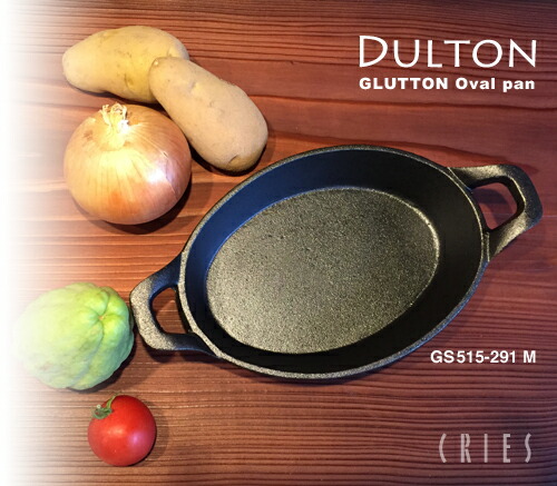 【楽天市場】【DULTON】GLUTTON Oval pan オーバルパン GS515-291M キッチン 鋳物 鉄鍋 iron アイアン フライパン オーブン料理 ダッチオーブン グラタン ...