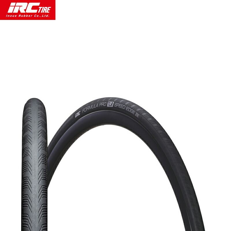 【楽天市場】IRC アイアールシー FORMULAPRO TLR SPEED EDGE フォーミュラプロ スピードエッジ ブラック フックレスリム対応 要シーラント ロードタイヤ：サイクリック ...