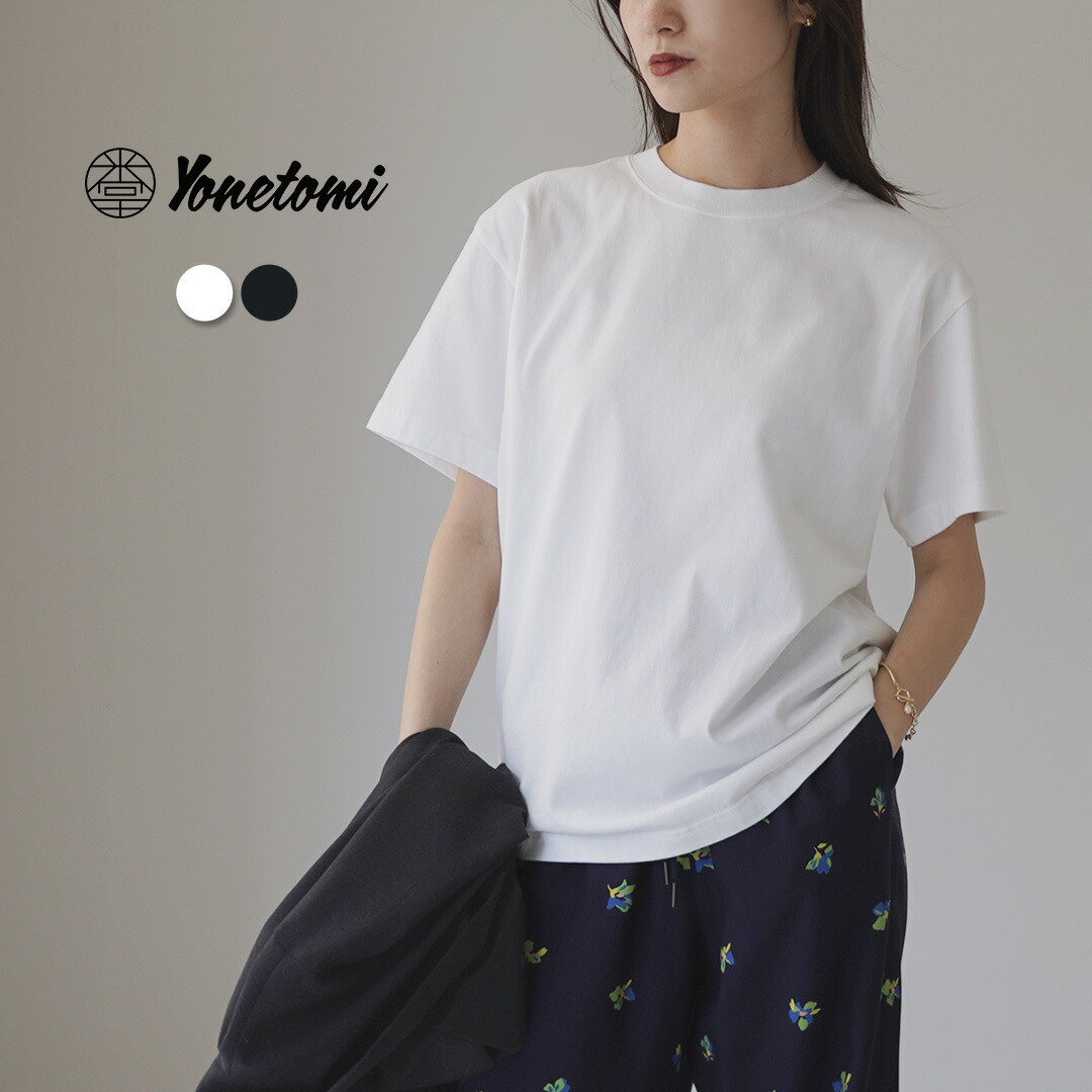 【楽天市場】YONETOMI NEW BASIC（ヨネトミニューベーシック） ニューベーシック ショートスリーブTシャツ / カットソー 半袖 ユニセックス 無地 綿 NEW BASIC T ...