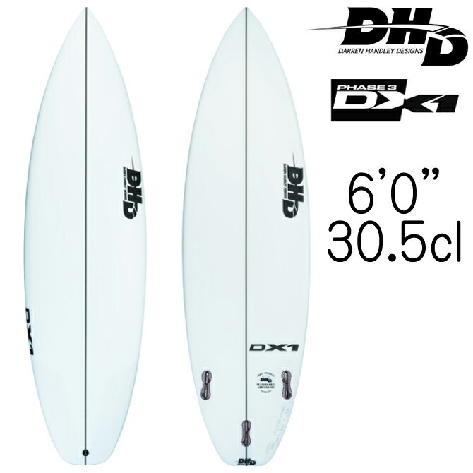【楽天市場】DHD サーフボード ディーエックス1 フェーズ3 モデル 6'0"×19 3/8"×2 1/2" 30.5L / DHD DX ...