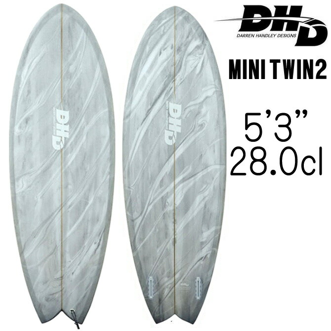 【楽天市場】DHD サーフボード ミニツイン2 モデル 5'3"×20 1/4"×2 1/4" 28.0L / DHD Mini Twin ...