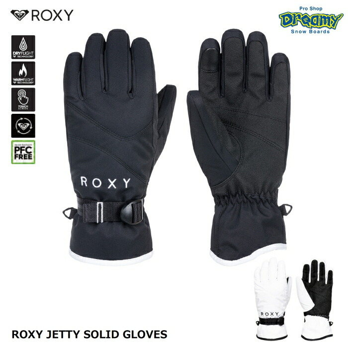 【楽天市場】ROXY ロキシー ROXY JETTY SOLID GLOVES RGV243402 スノーグローブ ドライフライト 撥水 タッチパネル対応 起毛裏地 リストアジャスター ...