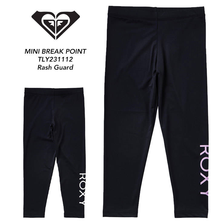【楽天市場】2023年春夏モデル ROXY ロキシー キッズ MINI BREAK POINT ミニブレークポイント TLY231112 ラッシュガード ラッシュレギンス アウトドア：JSBC ...