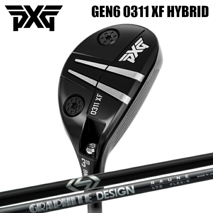 【楽天市場】PXG ハイブリッド GEN6 0311XF | グラファイトデザイン ラウネ オーダーメイド カスタムクラブ：Evolvin