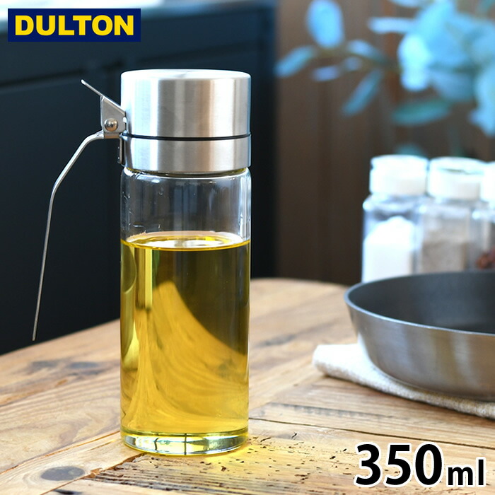 【楽天市場】ダルトン DULTON オイル＆ビネガー ボトル 350ml オイルボトル 液だれしにくい ステンレス オイル差し ビネガーボトル ガラス ヴィネガー 調味料入れ ワンタッチ ...