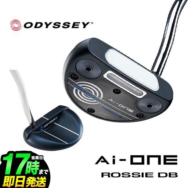 【楽天市場】【日本正規品】ODYSSEY オデッセイ ゴルフ OD AI-ONE ROSSIE DB パター：F-NET GOLF