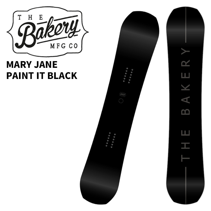 【楽天市場】THE BAKERY ザ ベーカリー スノーボード 板 MARY JANE PAINT IT BLACK 25-26 モデル：F ...
