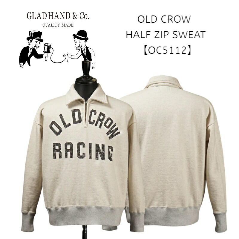 【楽天市場】GLADHAND グラッドハンド OLD CROW RACING - HALF ZIP SWEAT / OC5112 ハーフ ...