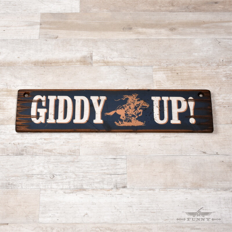 【楽天市場】【FUNNY公式ストア】OLD WEST SIGNS サインボード [GIDDY UP!] 看板 インテリア ウエスタン ...