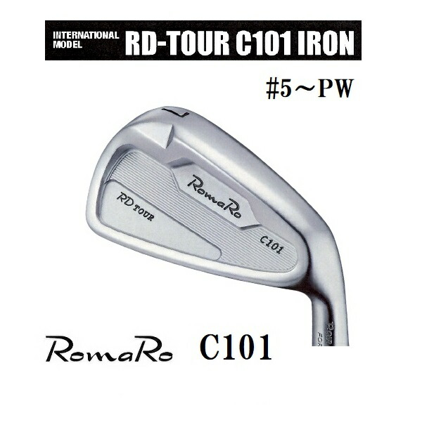 【楽天市場】Romaroロマロ RD-TOUR C101 IRON5番～PWスチールシャフト6本セット ROMARO アイアンスチール ...
