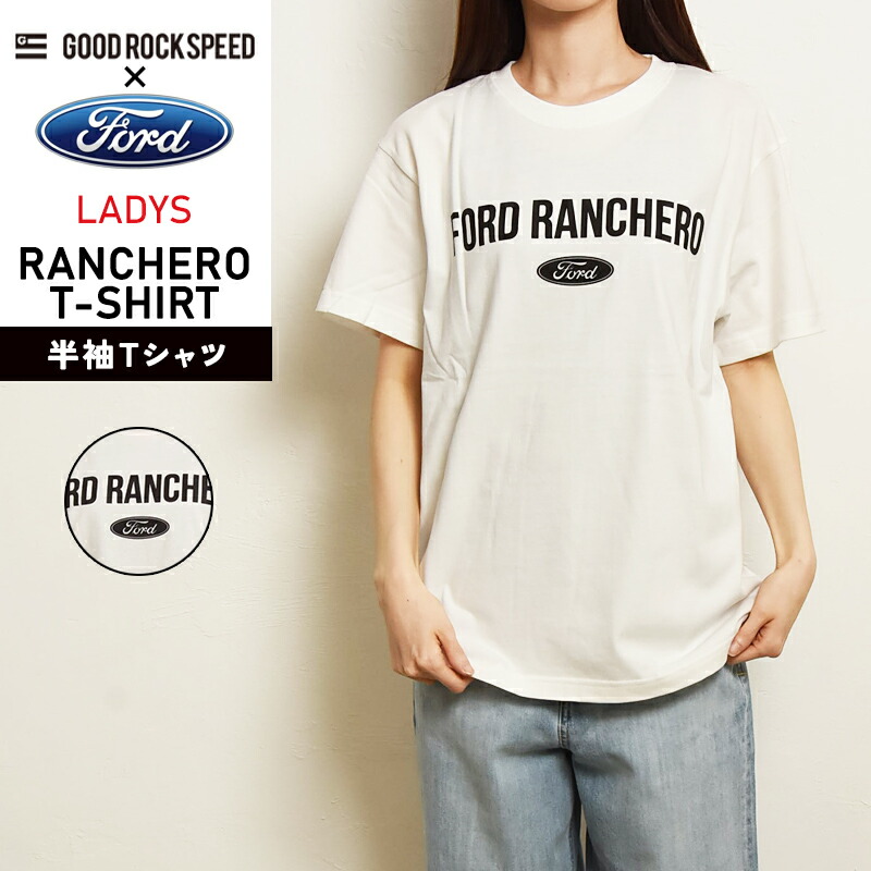 【楽天市場】2025春夏新作 グッドロックスピード GOOD ROCK SPEED フォード FORD ランチャー Tシャツ 半袖 レディース ...