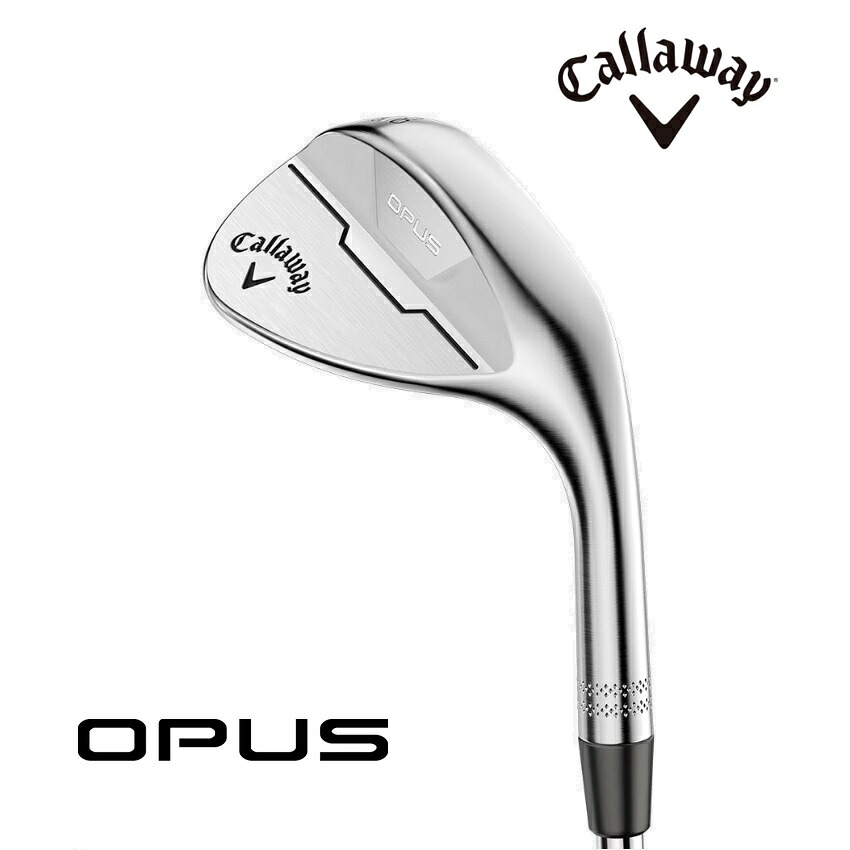 【楽天市場】キャロウェイ Callaway OPUS クロム ウェッジ：72楽天市場店