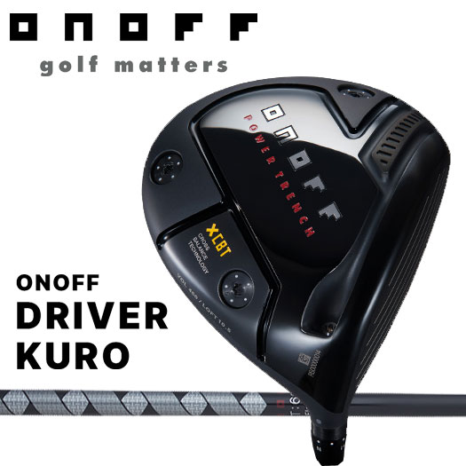 【楽天市場】オノフ ドライバー クロ CBT624D オリジナルカーボンシャフト ONOFF DRIVER KURO 2024モデル：ゴルフギアサージ