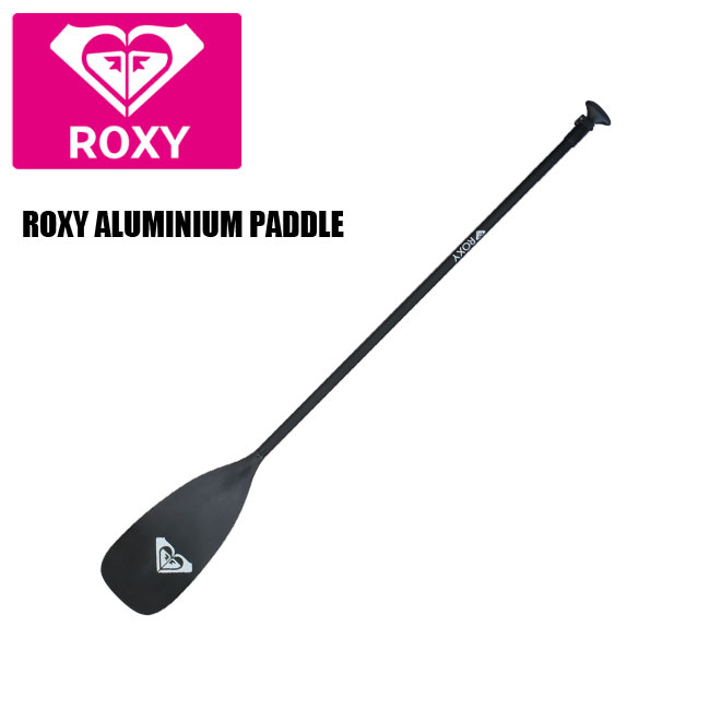【楽天市場】ロキシー ROXY ALUMINIUM PADDLE パドル アジャスタブル2ピース 長さ調整可能 パドルボード サップ スタンド ...