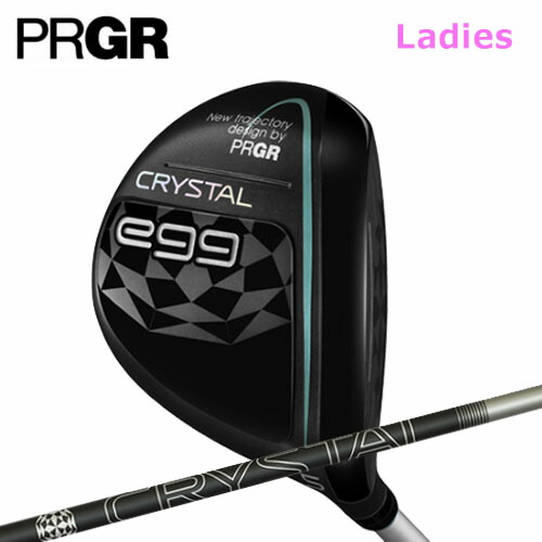 【楽天市場】【土日祝も発送】PRGR (プロギア) CRYSTAL egg フェアウェイウッド (Ladies） クリスタル エッグ ...