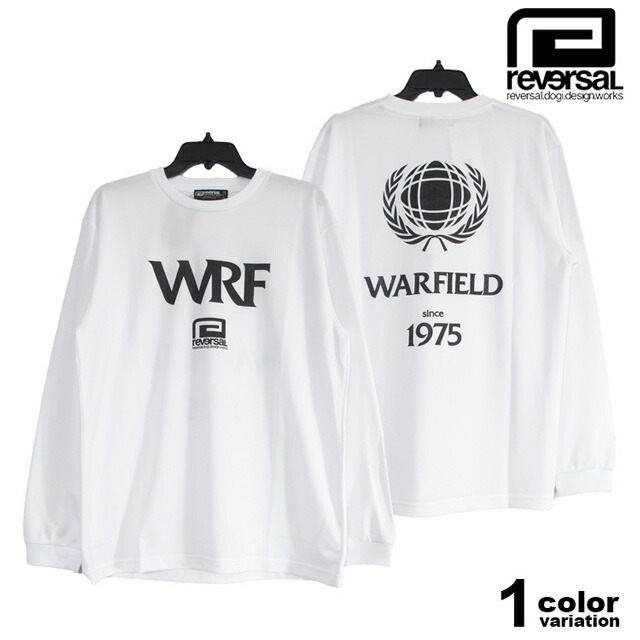 【楽天市場】リバーサル ウォーフィールド reversal Warfield WRF Tシャツ 長袖 ロンT ドライメッシュ 速乾 バックプリント 定番 WRF DRY L/S TEE ...