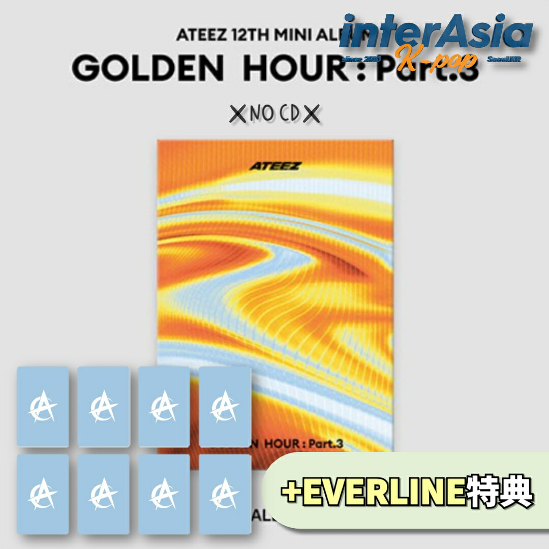 【楽天市場】★EVERLINE特典★ ATEEZ - 12th Mini Album 「GOLDEN HOUR : Part.3 ...