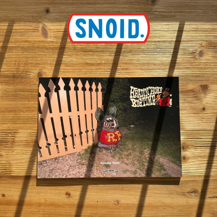 【楽天市場】SNOID(スノイド)HEADIN' HOME BIG TIME !!【写真集】【R.F. MEET THE SNOID】【ED ...