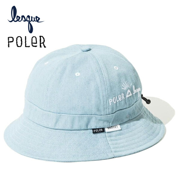 【楽天市場】POLER(ポーラー)x LESQUE (レスケ)BucketHatLight Blue（ライトブルー）コラボアイテムバケットハット：iS OLLiES 楽天市場店