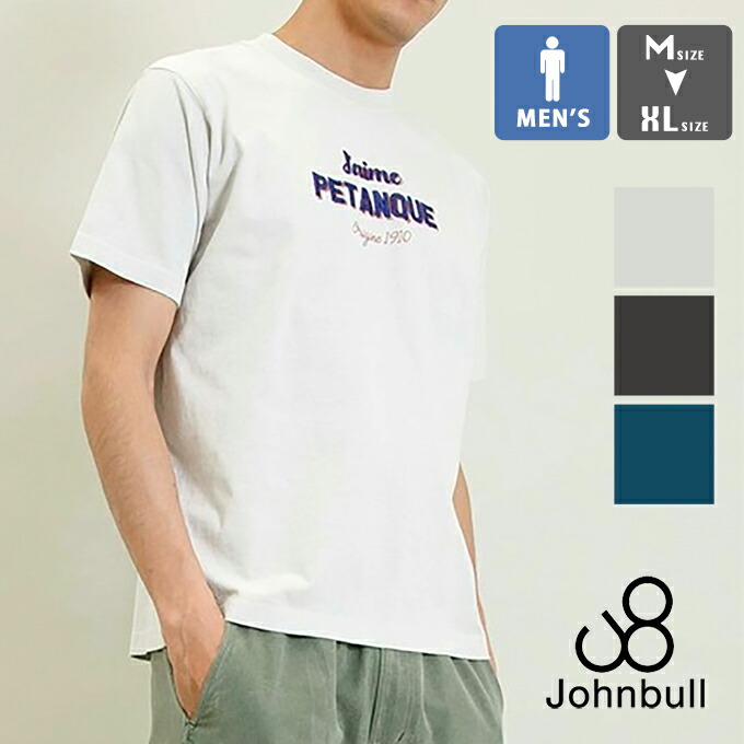 【楽天市場】【SALE!!】 【 Johnbull ジョンブル 】 ピグメントダイ 半袖 Tシャツ (PETANQUE） 25984 / Johnbull ジョンブル Tシャツ 刺繍 ロゴ ...
