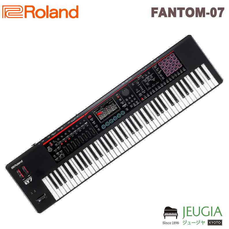 【楽天市場】ROLAND FANTOM-07 MUSIC WORKSTATION シンセサイザー キーボード：京都 JEUGIA（ジュージヤ 楽器）