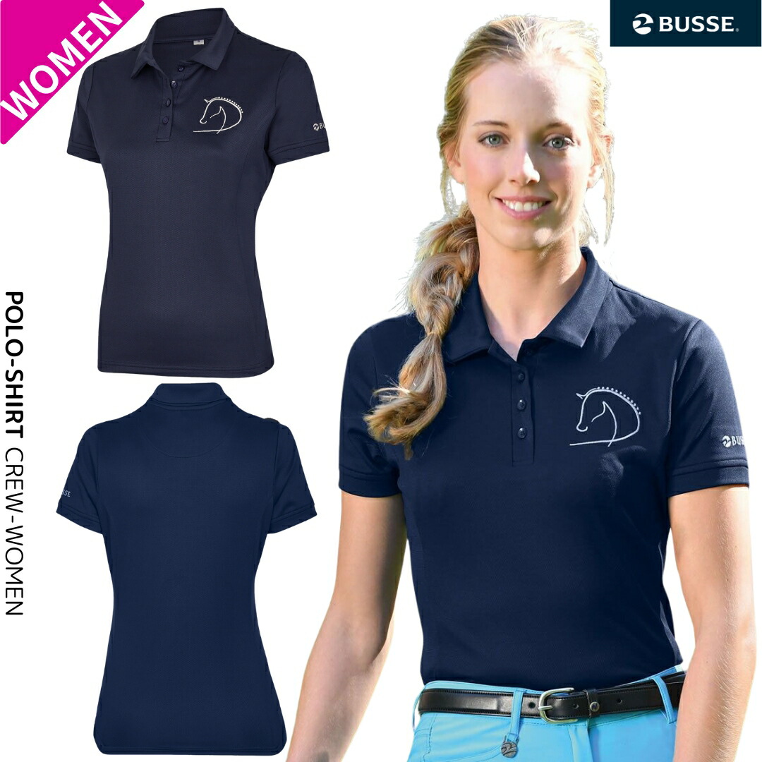 【楽天市場】乗馬 ポロシャツ BUSSE クルー ポロシャツ レディース 乗馬用品 馬具：乗馬用品専門店ジョセス