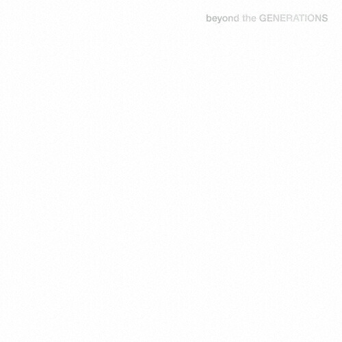 【楽天市場】【送料無料】beyond the GENERATIONS【CD+DVD】/GENERATIONS from EXILE TRIBE ...