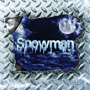 【楽天市場】[枚数限定][限定盤]Snowman(LIMITED EDITION)(初回生産限定盤)/vistlip[CD+DVD]【返品種別 ...