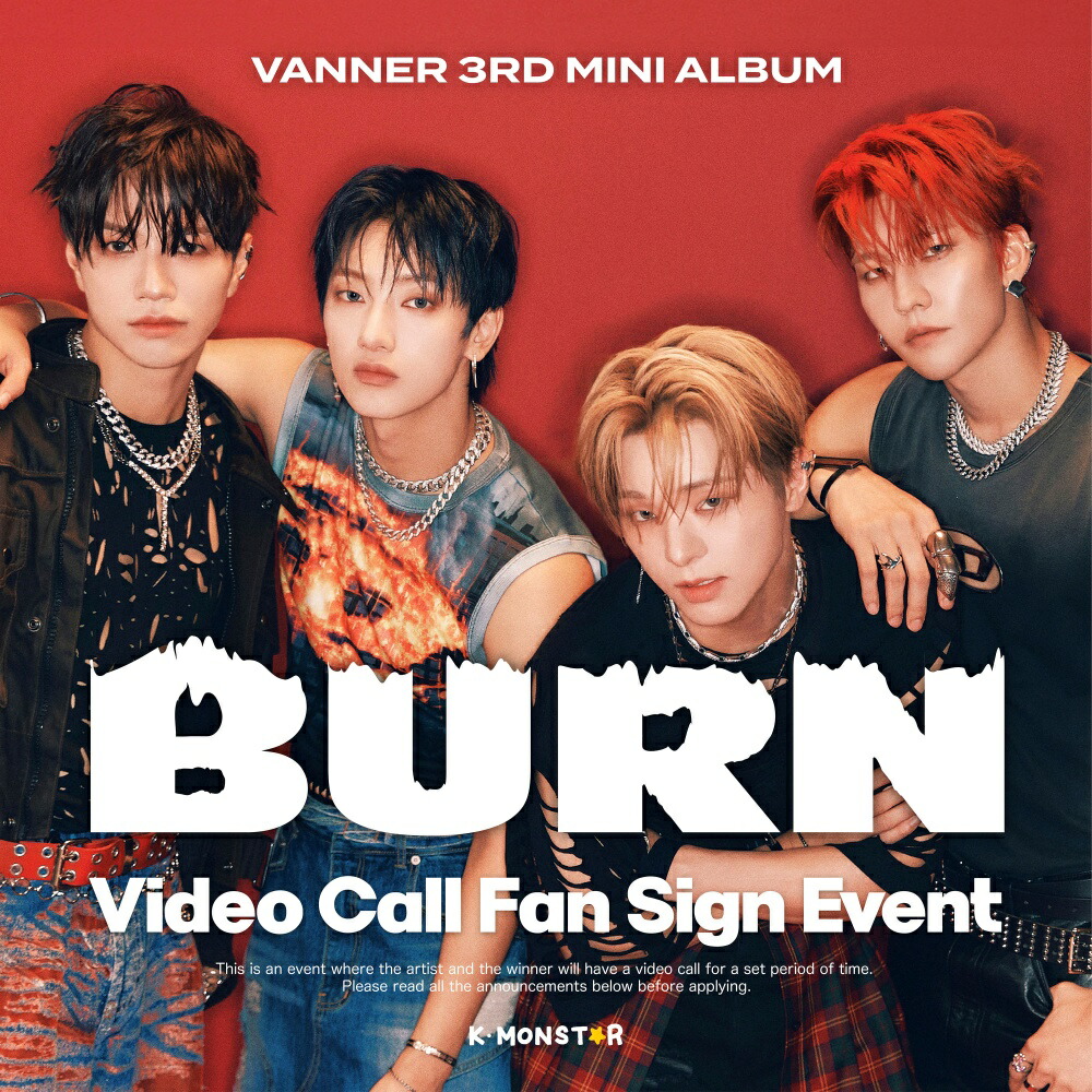 【楽天市場】[Video Call Fan Sign Event] VANNER - BURN / 3RD MINI ALBUM：K-MONSTAR
