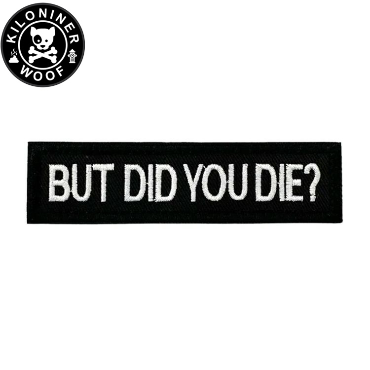 【楽天市場】【2000円OFFクーポン！＆店内ポイント最大57倍！本日限定！】KILONINER キロナイナー カスタマイズ用パッチ BUT DID YOU DIE? BAR Patch ...