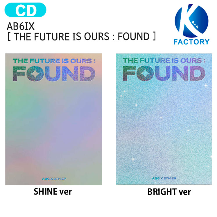 【楽天市場】送料無料 AB6IX Photobook ver [ THE FUTURE IS OURS : FOUND ] 2種選択 8th EP Album / ABシックス アルバム ...