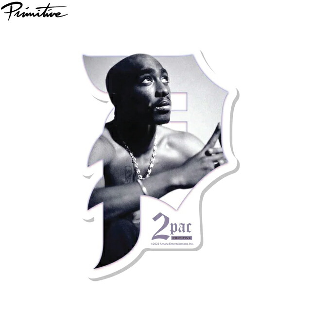 【楽天市場】PRIMITIVE x 2PAC TUPAC "PRAISE" STICKER ステッカー：KUSTOMSTYLE SO-CAL