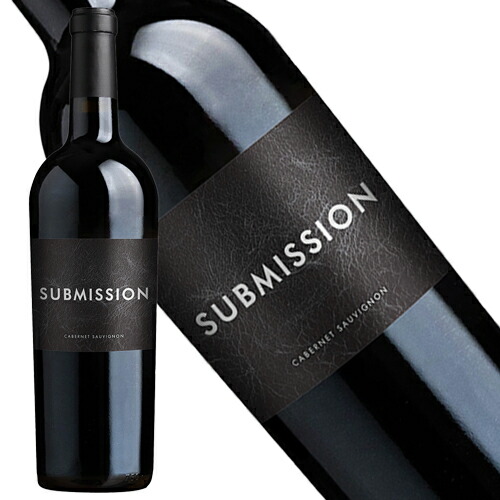 【楽天市場】サブミッション by 689 セラーズ カベルネ ソーヴィニョン 2022年 正規品 辛口 赤ワイン 750ml【サブミッション by 689セラーズ】 ギフト対応可 サブ ...
