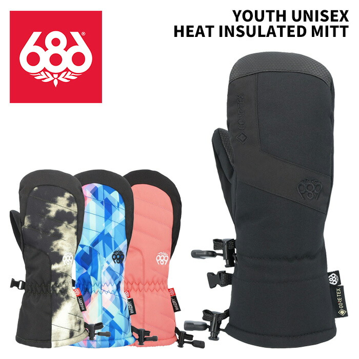 【楽天市場】686 シックスエイトシックス グローブ YOUTH UNISEX HEAT INSULATED MITT 24-25モデル ...